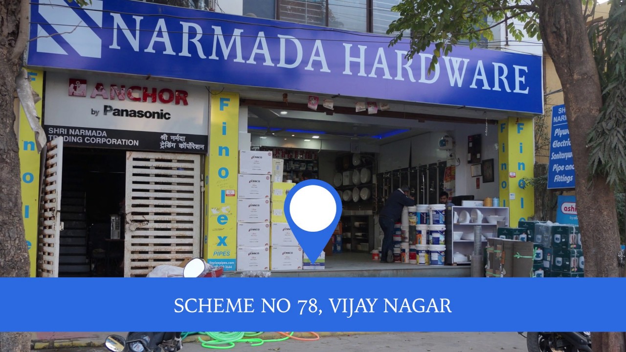 Narmada Hardware - Trusted Hardware Shop in Indore since 1986